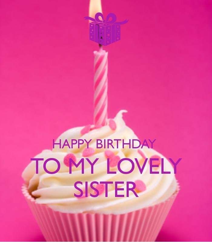 Happy Birthday To My Lovely Sister 