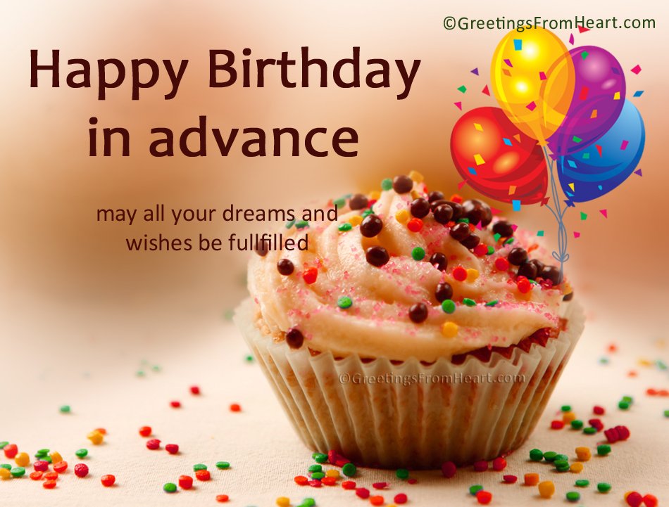 Birthday Wishes In Advance Page 4